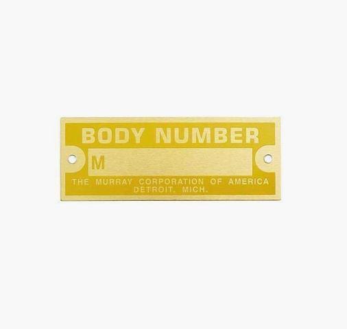 Murray Body Plate – Early Ford Store . San Dimas, CA