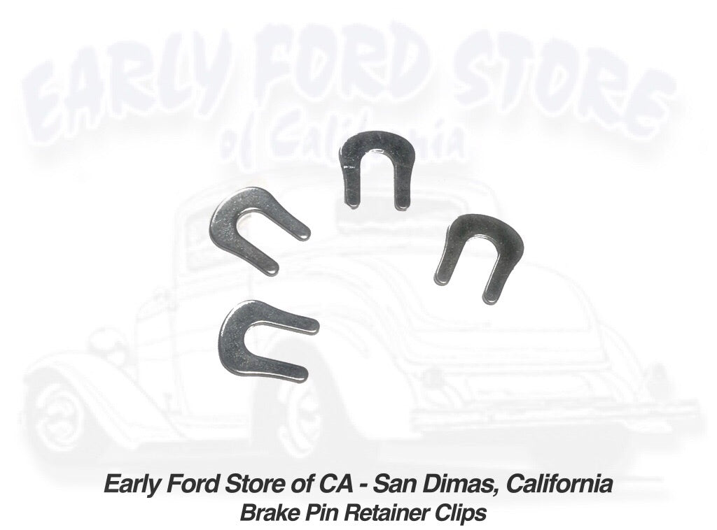 E. Brake Pin Retainer Clip (Set of 4) – Early Ford Store . San Dimas, CA